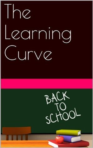 The Learning Curve (A Homework is Homicide Mystery) by R.M. Sorace ...