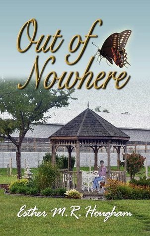 Out Of Nowhere by Esther M.R. Hougham | Goodreads