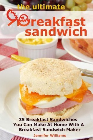 The Ultimate Breakfast Sandwich: 35 Breakfast Sandwiches You Can Make ...