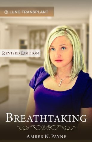 Breathtaking by Amber Payne | Goodreads