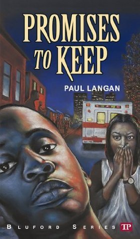 Promises to Keep (Bluford Series Book 19) by Paul Langan | Goodreads