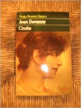 Cindie (Virago Modern Classics) by Jean Devanny | Goodreads