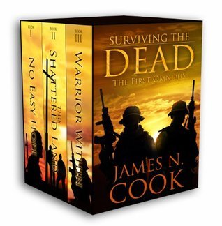 Surviving the Dead: The First Omnibus by James N. Cook | Goodreads
