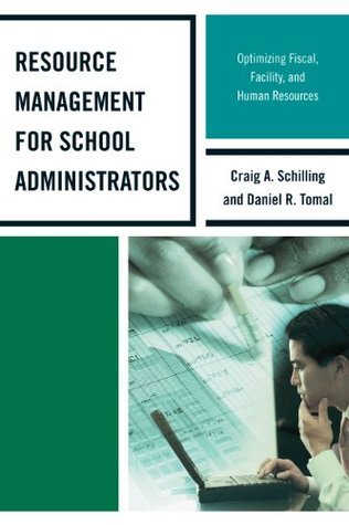 Resource Management for School Administrators: Optimizing Fiscal ...