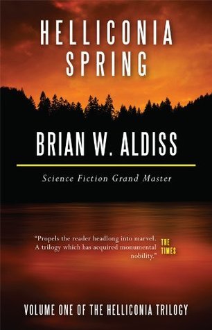 Helliconia Spring (The Helliconia Trilogy Book 1) by Brian W. Aldiss ...
