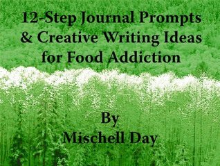 12-Step Journal Prompts & Creative Writing Ideas for Food Addiction by ...