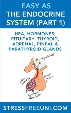 Easy As The Endocrine System Part 1 by Janelle McAlpine | Goodreads