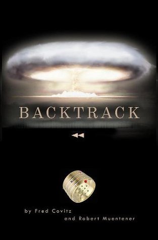 Backtrack by Fred Covitz | Goodreads