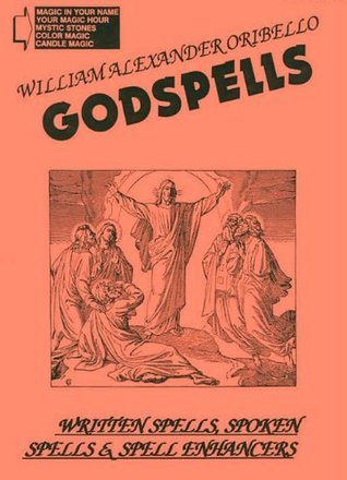 God Spells : Written Spells, Spoken Spells and Spell Enchancers by ...