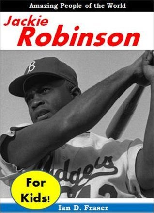 History for Children: Jackie Robinson for Kids - The Incredible Story ...