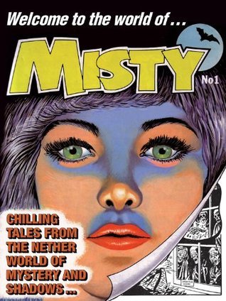 Misty Comic: Tales from the Mist: 27 by John Richardson | Goodreads