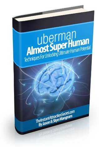 Uberman: 2nd Edition: Go DEEP Down The Rabbit Hole, Learn Powerful ...