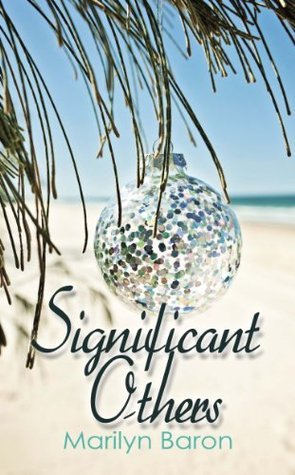 Significant Others by Marilyn Baron | Goodreads