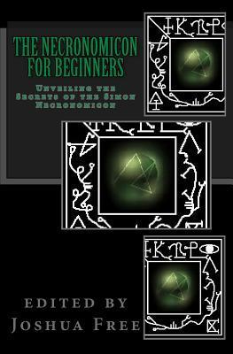 The Necronomicon for Beginners: Unveiling the Secrets of the Simon ...