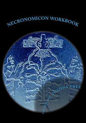 Necronomicon Workbook: Sumerian & Babylonian Anunnaki Systems of ...