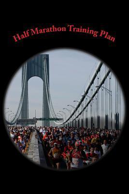 Half Marathon Training Plan by Ben Gamon | Goodreads