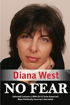 No Fear: Selected Columns from America's Most Politically Incorrect ...