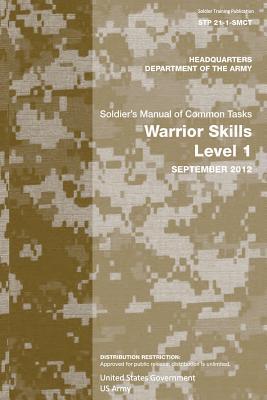 Soldier Training Publication STP 21-1-SMCT Soldier’s Manual of Common ...