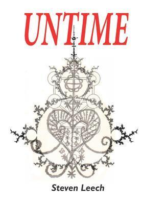 Untime by Steven Leech | Goodreads