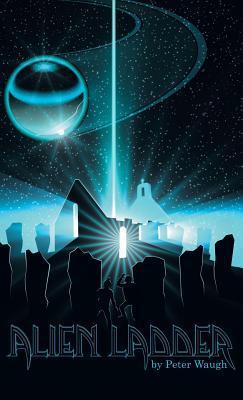 Alien Ladder by Peter Waugh | Goodreads