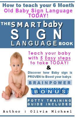 Baby Sign language Book.: How to Teach Your 6 month old Baby Sign ...