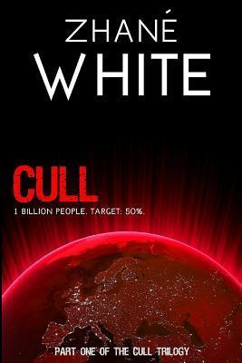 Cull (The Cull Stories) by Zhane White | Goodreads