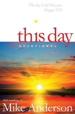 This Day by Mike Anderson | Goodreads