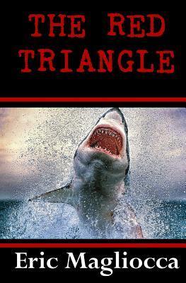 The Red Triangle by Eric Magliocca | Goodreads