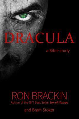 Dracula: a Devotional by Ron Brackin | Goodreads