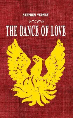 The Dance of Love by Stephen Verney | Goodreads