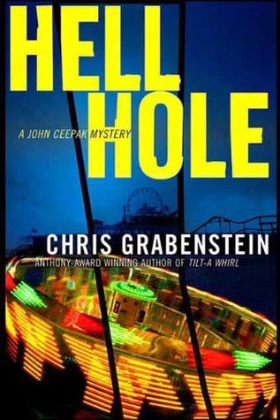Hell Hole (John Ceepak Mysteries Book 4) by Chris Grabenstein | Goodreads