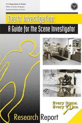 Death Investigation: A Guide for the Scene Investigator by U.S ...