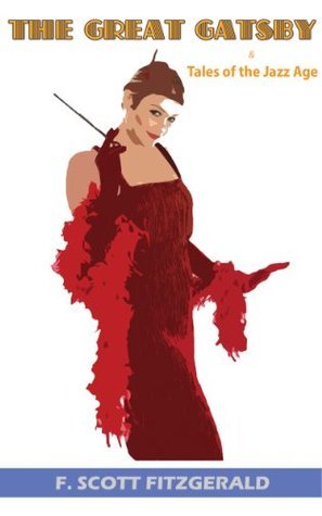 The Great Gatsby and Tales of the Jazz Age by F. Scott Fitzgerald ...