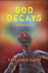 God Decays by Benjamin Cain | Goodreads