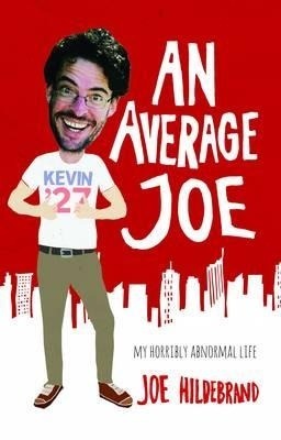 An Average Joe by Joe Hildebrand | Goodreads