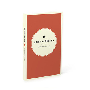 San Francisco (Wildsam Field Guide, #3) by Taylor Elliott Bruce | Goodreads