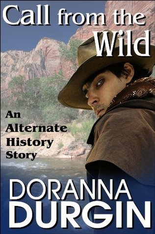 Call from the Wild by Doranna Durgin | Goodreads