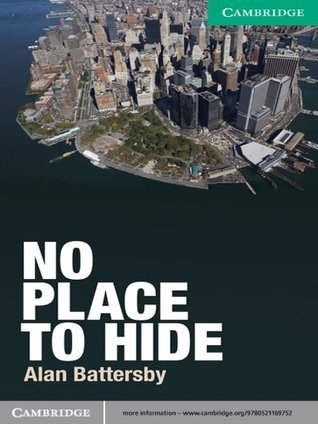 No Place to Hide by Alan Battersby | Goodreads
