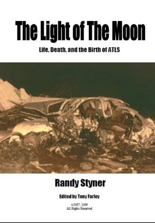 The Light of the Moon: Life, Death and the Birth of Advanced Trauma ...