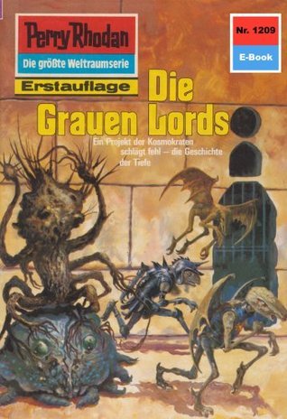 Perry Rhodan 1209: Die Grauen Lords: Zyklus "Chronofossilien ...