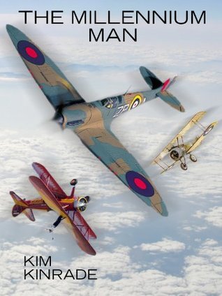 The Millennium Man by Kim Kinrade | Goodreads