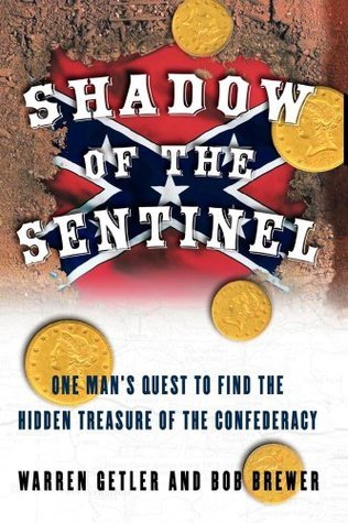 Rebel Gold: One Man's Quest to Find the Hidden Treasure of the by ...