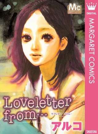 Loveletter from... by Aruko | Goodreads