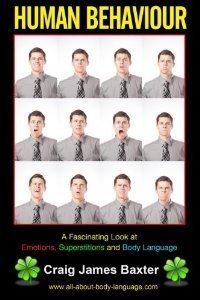 Human Behaviour: A Fascinating Look at Emotions, Superstitions and Body ...
