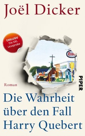 XXL-Leseprobe: Die Wahrheit über den Fall Harry Quebert by Joël Dicker ...