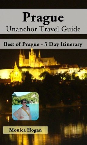 Prague Travel Guide (Unanchor) - Best of Prague 3-Day Itinerary by ...