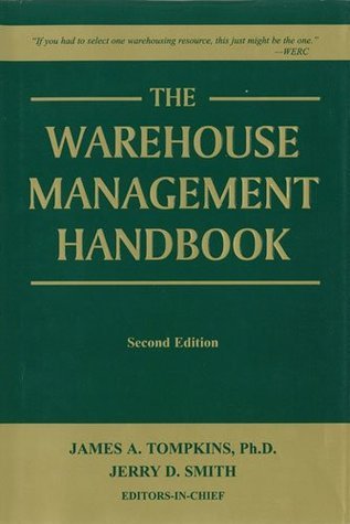 Warehouse Management Handbook by Jim Tompkins | Goodreads