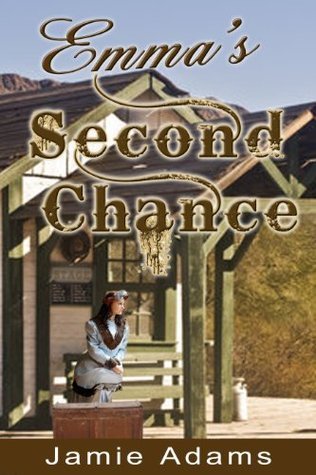 Emma's Second Chance by Jamie L. Adams | Goodreads