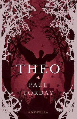 Theo: A Novella by Paul Torday | Goodreads