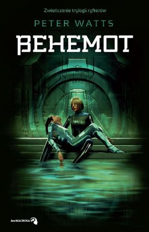 Behemoth by Peter Watts | Goodreads